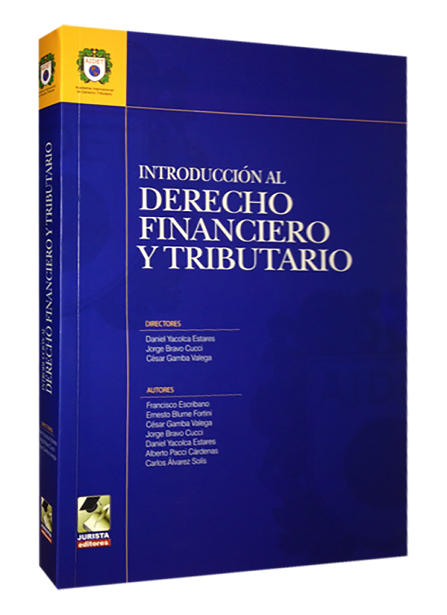 Introducción Al Derecho Financiero Y Tributario Jurista Editores