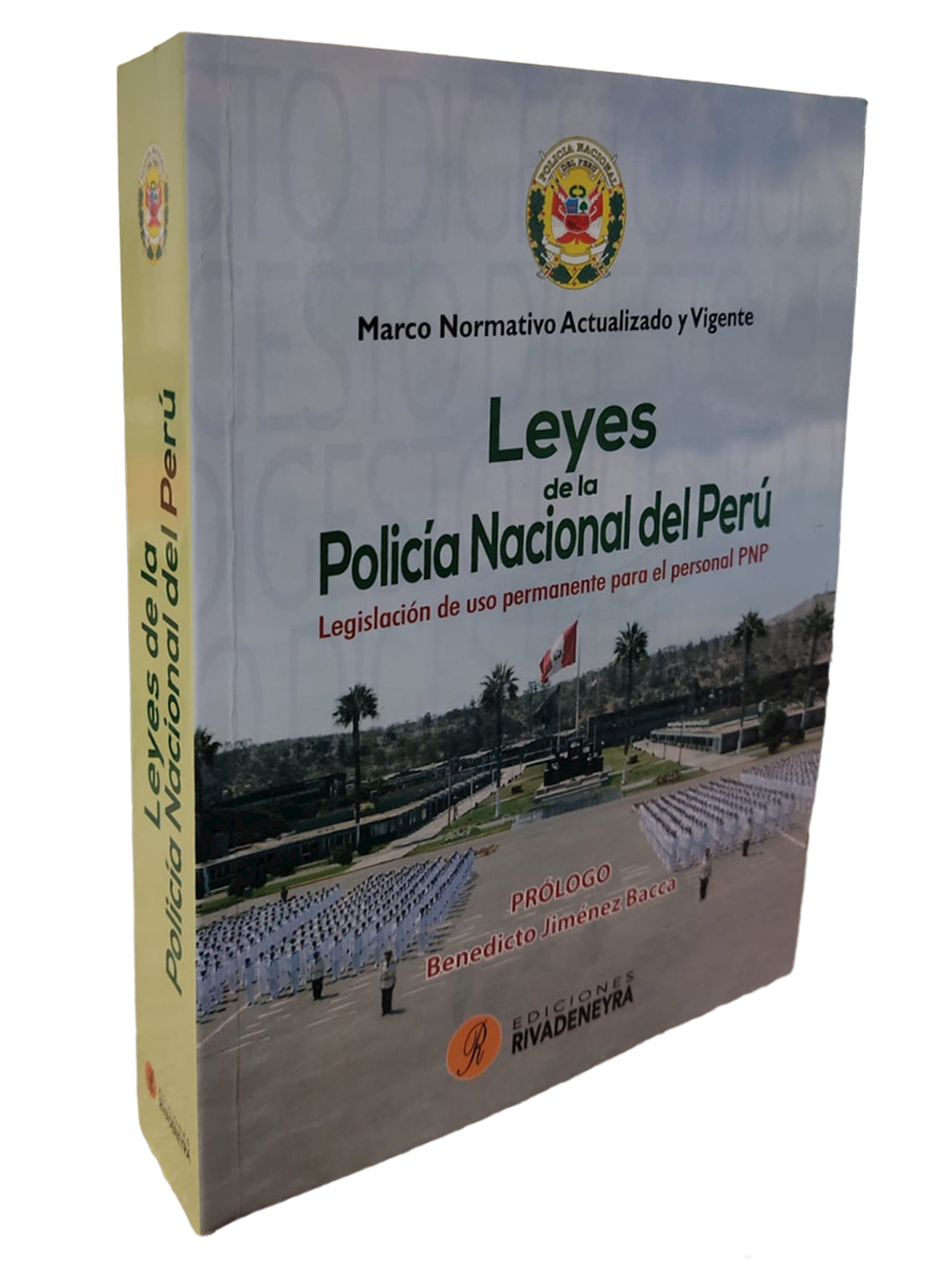 Leyes de la policía Nacional del Perú Leyes de la policía Nacional del Perú